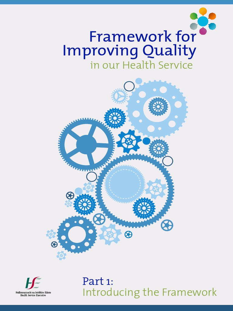 Framework for Quality Improvement in Healthcare | PDF | Patient ...