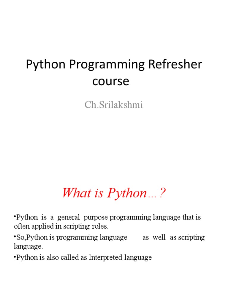 Python Programming Refresher Course: CH - Srilakshmi | PDF | Python ...