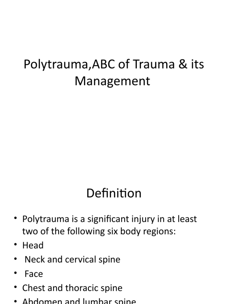 Polytrauma, ABC of Trauma & Its Management | Download Free PDF | Major ...