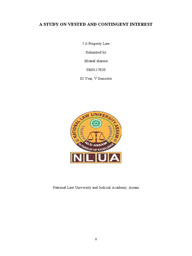 A Study On Vested and Contingent Interest | PDF | Common Law | Justice