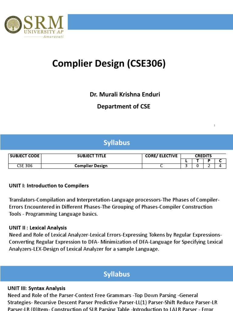 Complier Design (CSE306) : Dr. Murali Krishna Enduri Department of CSE | PDF | Compiler | Parsing