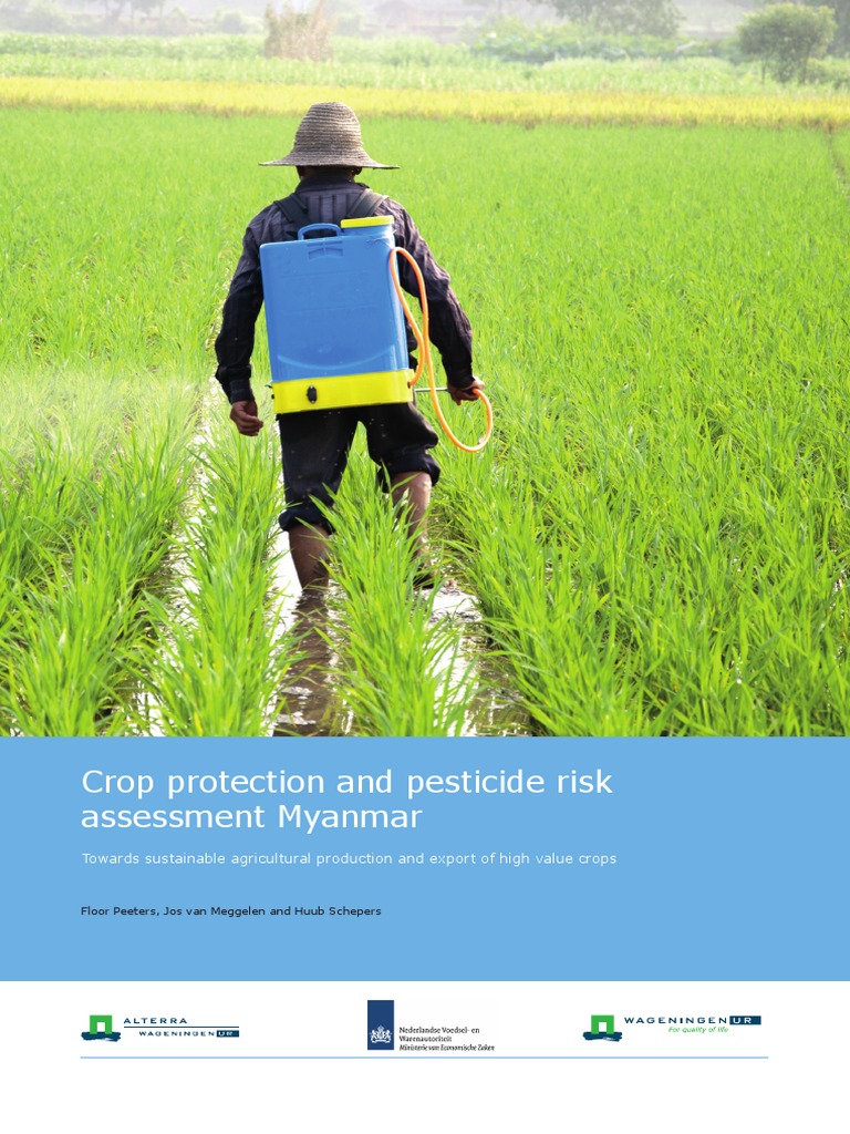 Crop Protection and Pesticide Risk Assessment Mya-Wageningen University ...