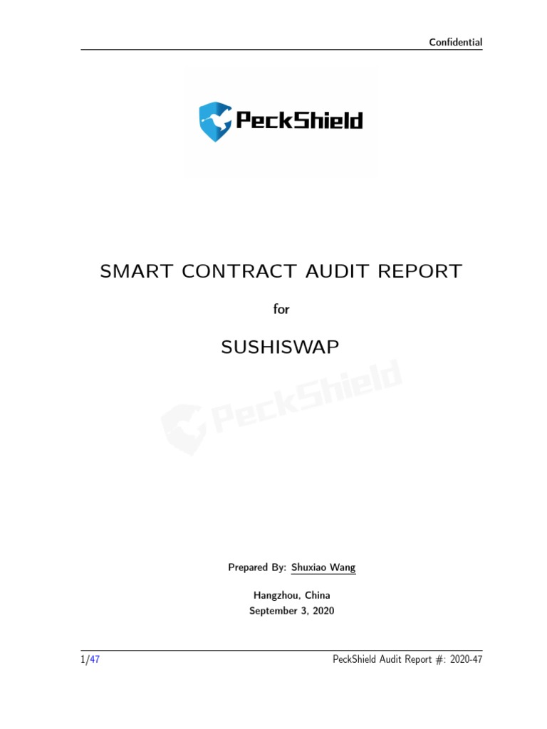 PeckShield-Audit-Report-SushiSwap-v1 (4th Copy) .0 PDF | PDF | Software Bug | Vulnerability ...