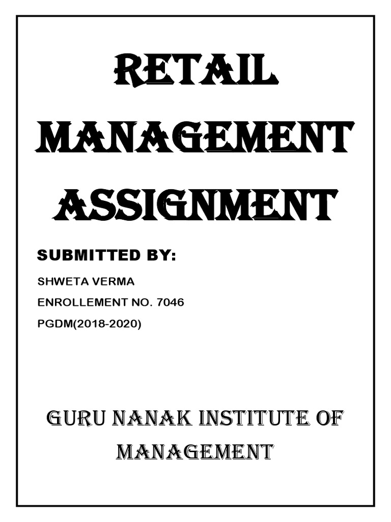 Retail Management Assignment Shweta | PDF | Shopping Mall | Retail