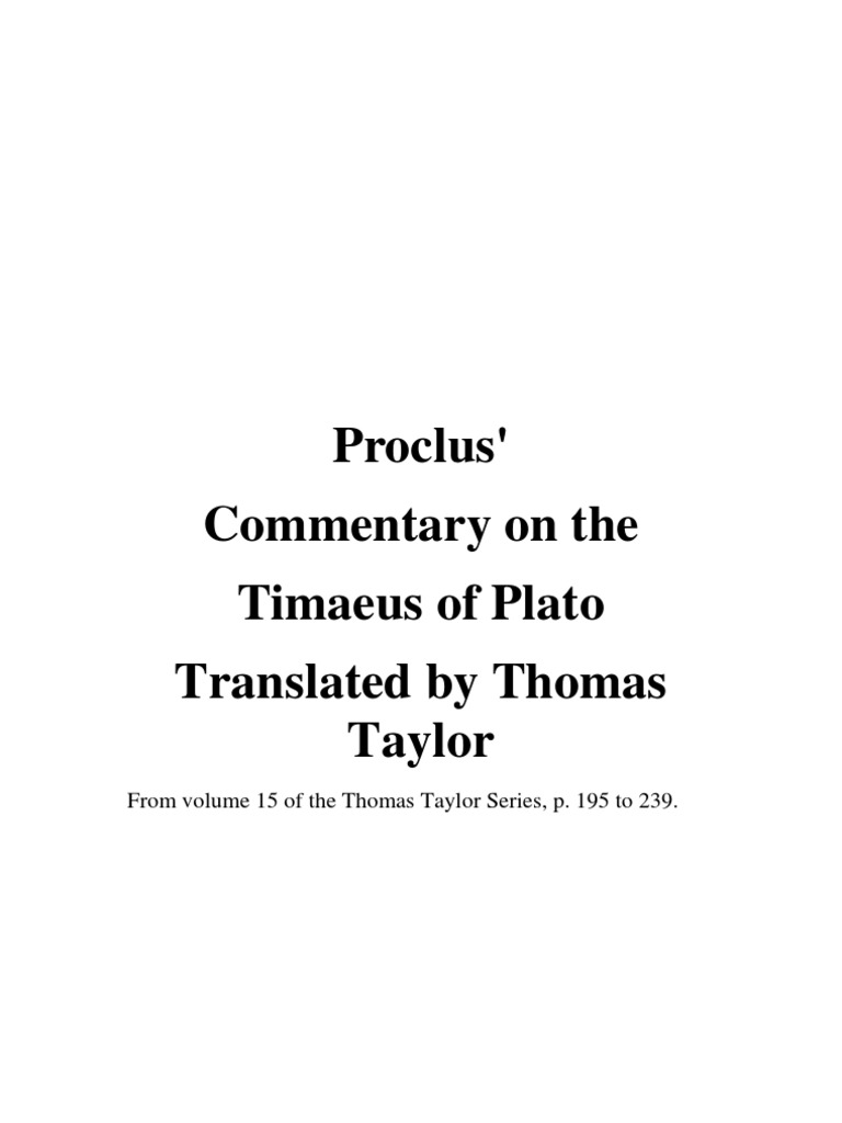 Proclus' Commentary On The Timaeus of Plato Translated by Thomas Taylor ...