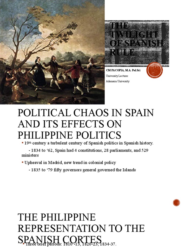 THE Twilight of Spanish Rule: CM PACOPIA, M.A. Pol - Sci | PDF | Spain ...