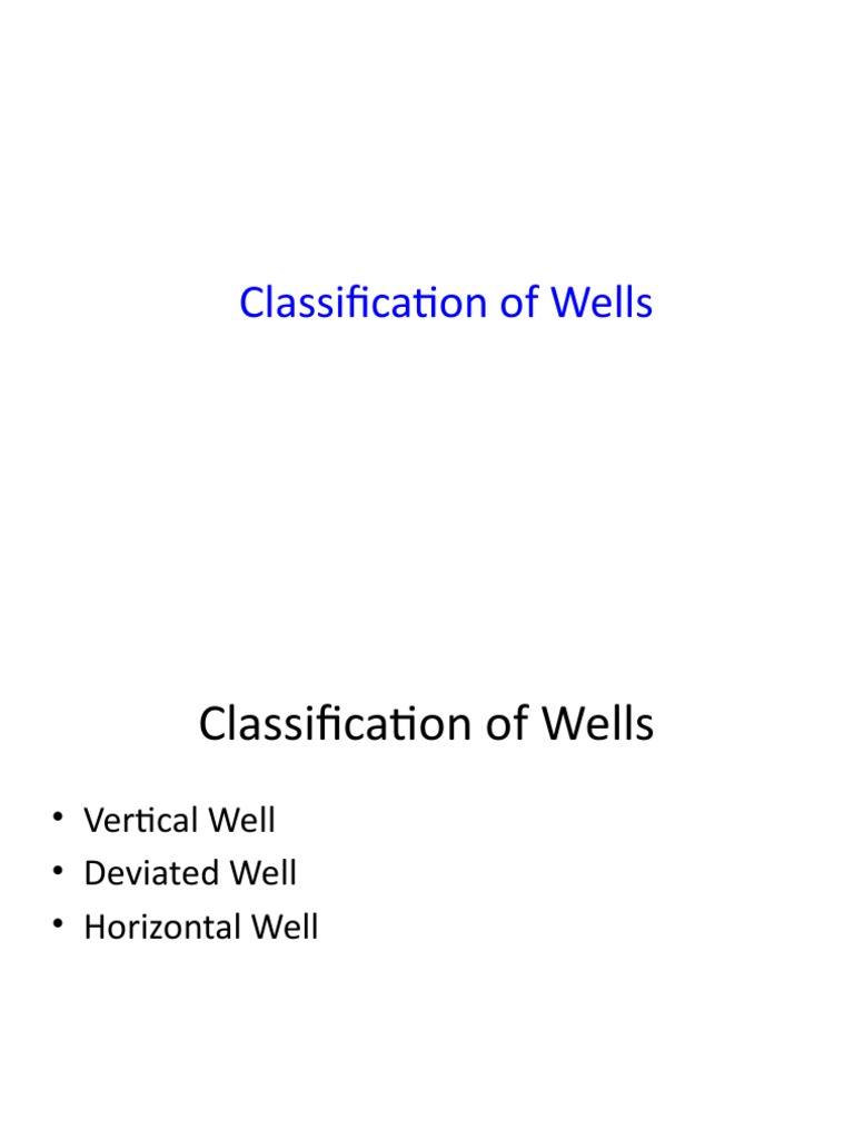 Classification of Wells | PDF | Oil Well | Borehole