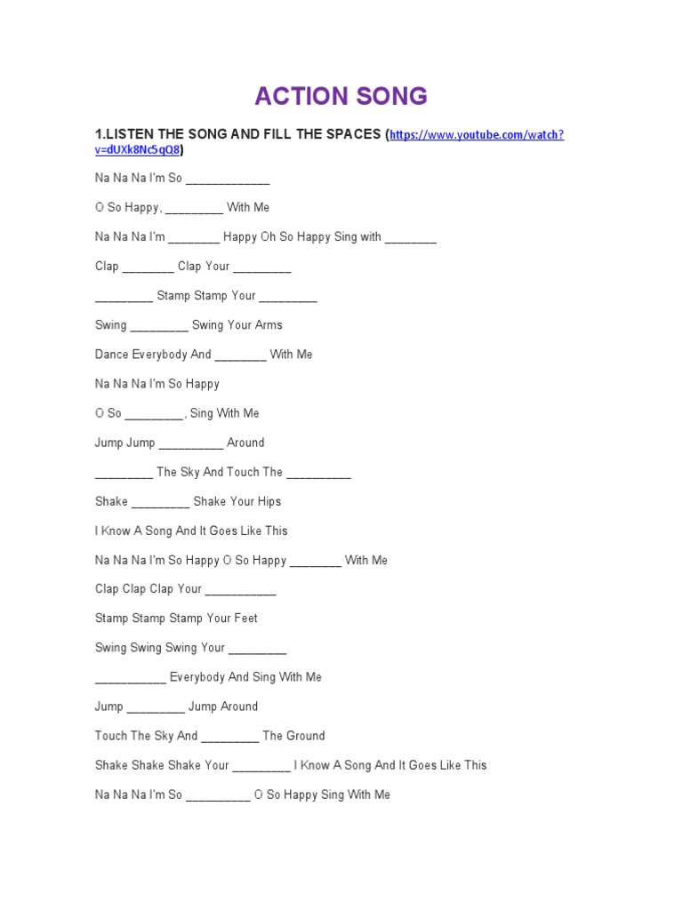 Action Song: 1.listen The Song and Fill The Spaces ( | PDF