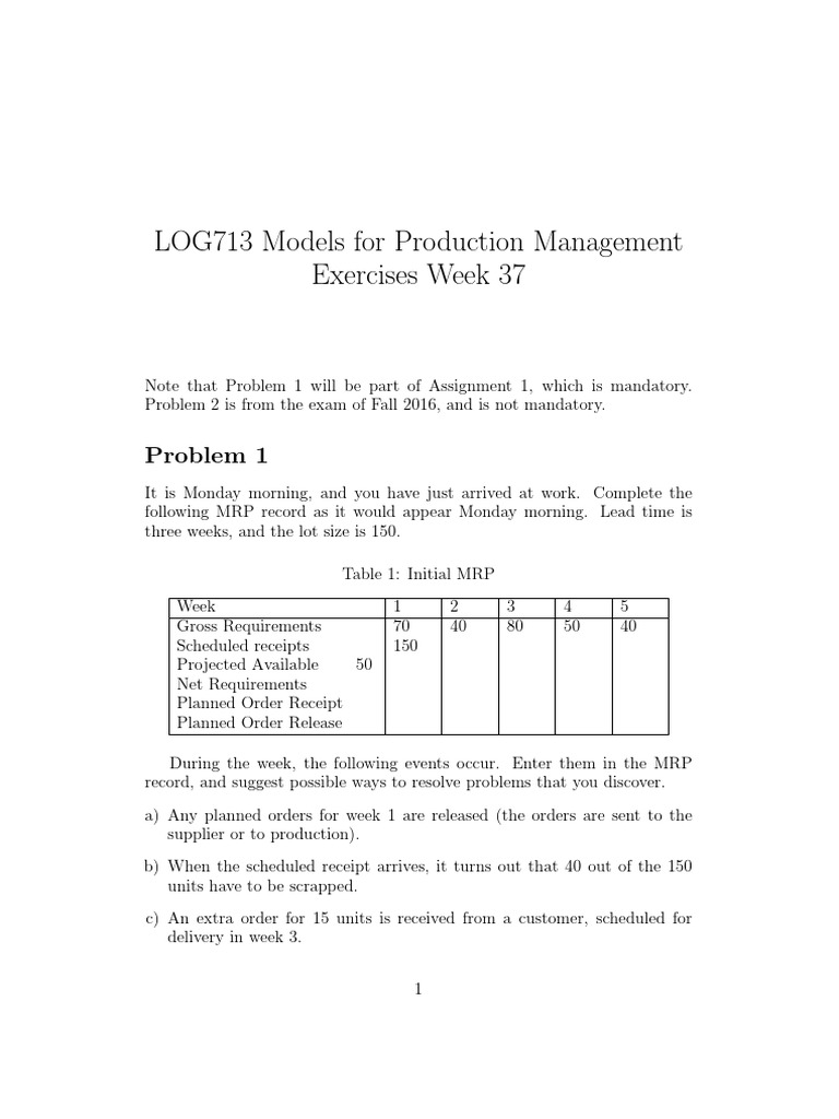 LOG713 Models For Production Management Exercises Week 37: Problem 1 ...