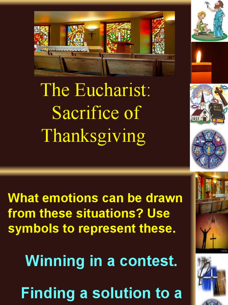 Eucharist: The Act of Thanksgiving | PDF