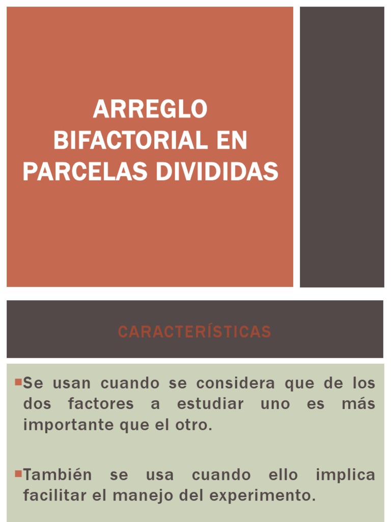 Diseño Bifactorial en Parcelas Divididas | PDF | Métodos de búsqueda ...