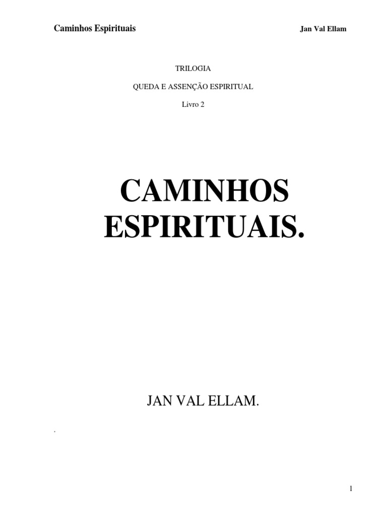 Jan Val Ellam - Trilogia Queda e Assenção Espiritual - Livro 2 ...