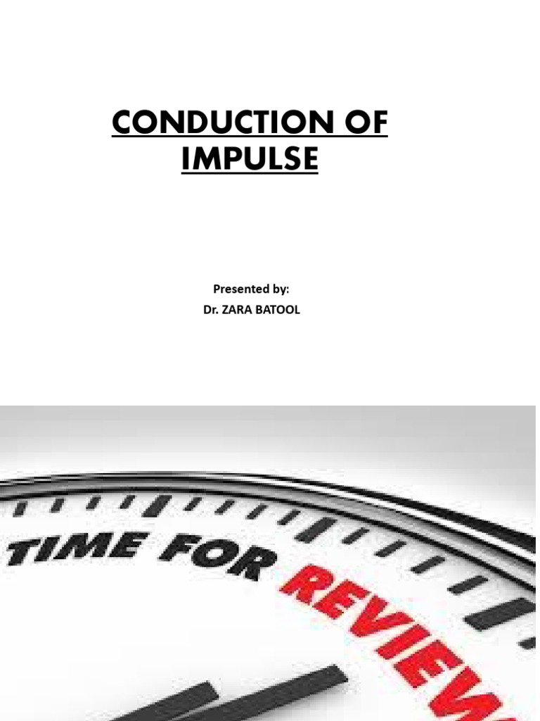 3 Conduction of Impulse | PDF | Chemical Synapse | Action Potential