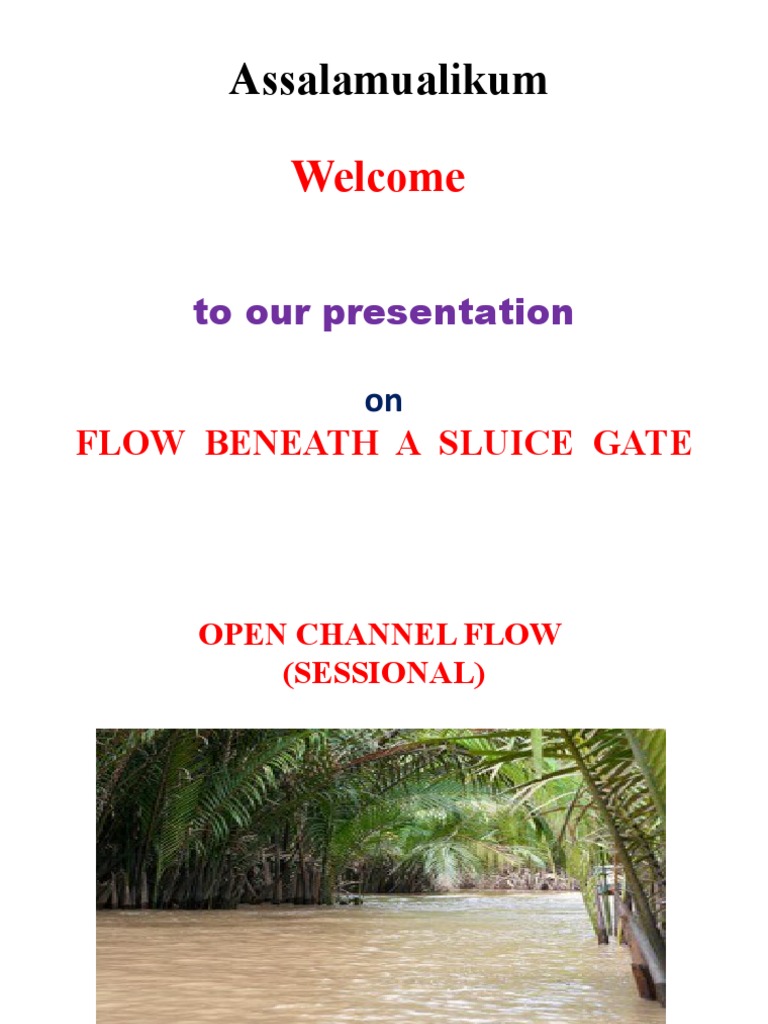 Open Channel Presentation | PDF | River | Flood