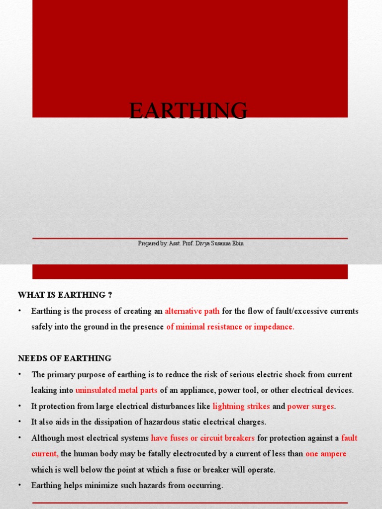 Earthing: Prepared By: Asst. Prof. Divya Susanna Ebin | Download Free ...