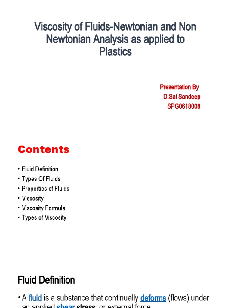 Viscosity of Fluids-Newtonian and Non Newtonian Analysis As Applied To ...