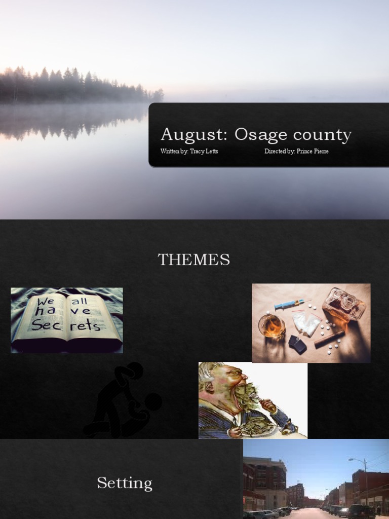 August: Osage County Themes Overview | PDF