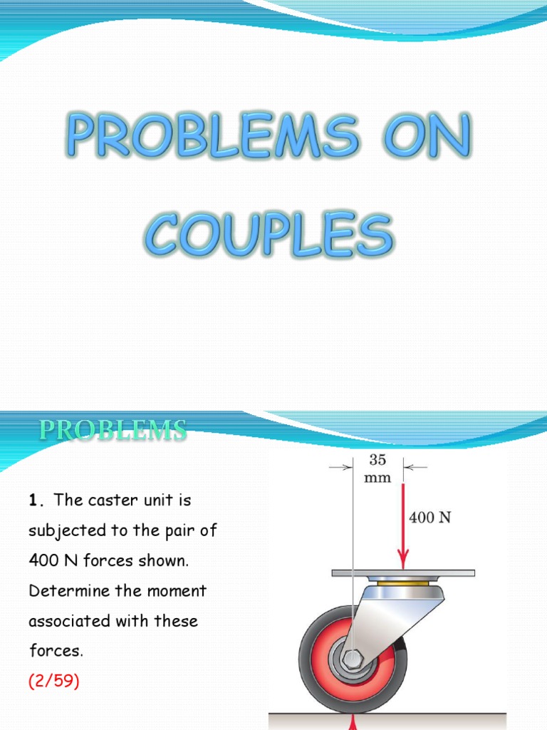 Y17 Statics - Couples - Problems | PDF | Thrust | Speed