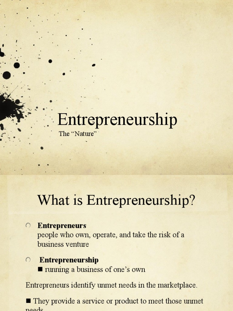 Entrepreneurship: The "Nature" | PDF | Entrepreneurship | Economies