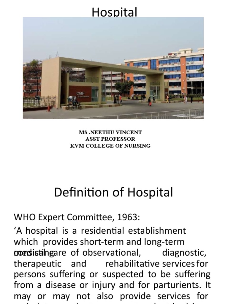 Hospital: Ms .Neethu Vincent Asst Professor KVM College of Nursing ...