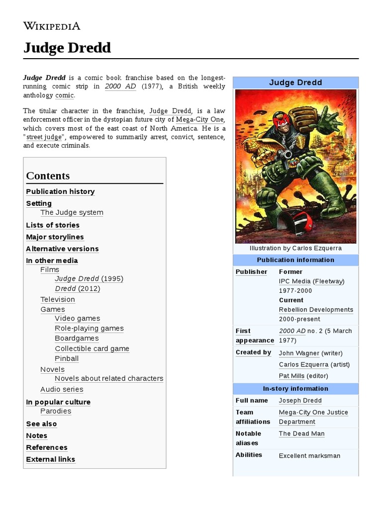 Judge Dredd: Judge Dredd Is A Comic Book Franchise Based On The Longest ...