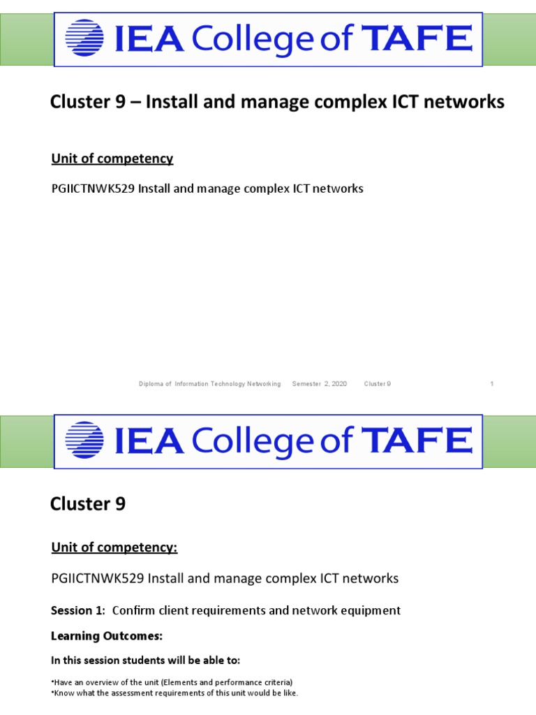 Cluster 9 - Install and Manage Complex ICT Networks: Unit of Competency ...