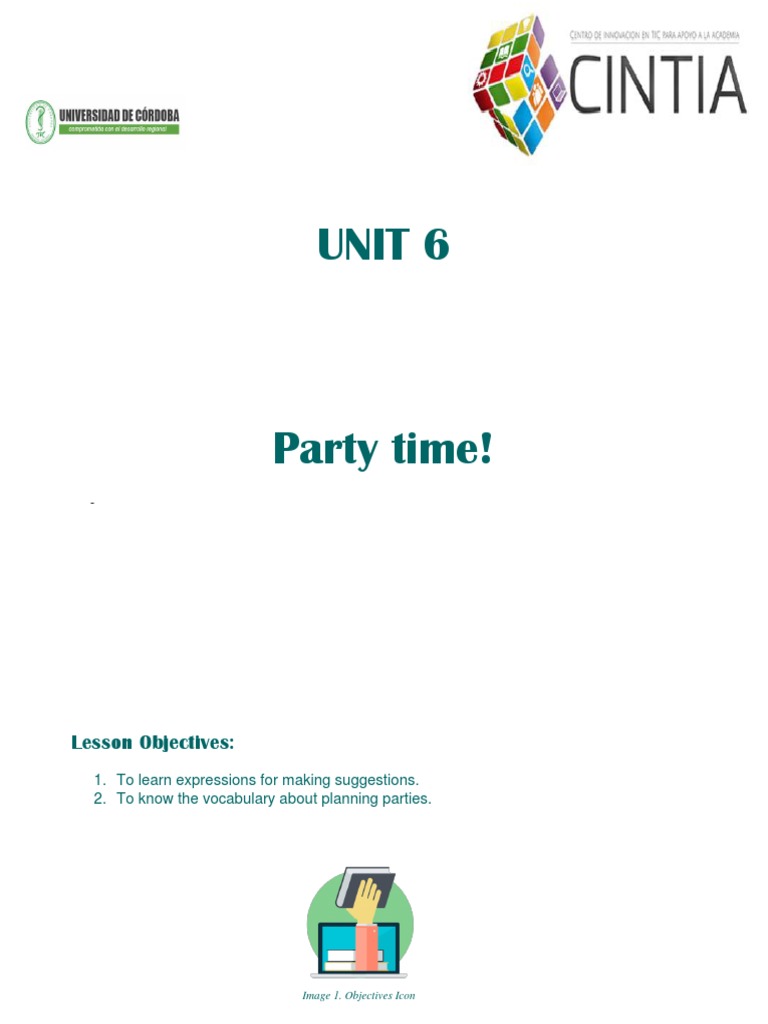 UNIT 6 - Party Time! PDF | PDF | Verb | Grammar