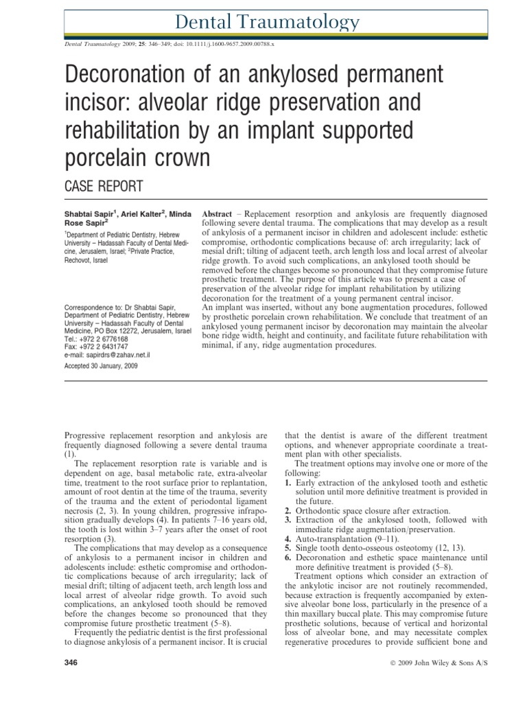 Decoronation of An Ankylosed Permanent Incisor: Alveolar Ridge ...