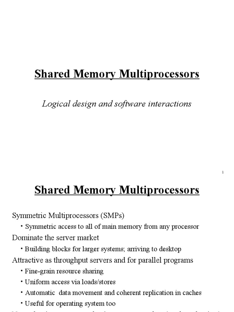 Shared Memory Multiprocessors: Logical Design and Software Interactions | PDF | Cache (Computing ...