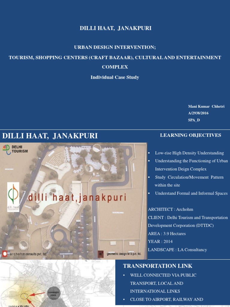 Dilli Haat Janakpuri: Urban Design Study | PDF | Service Industries ...