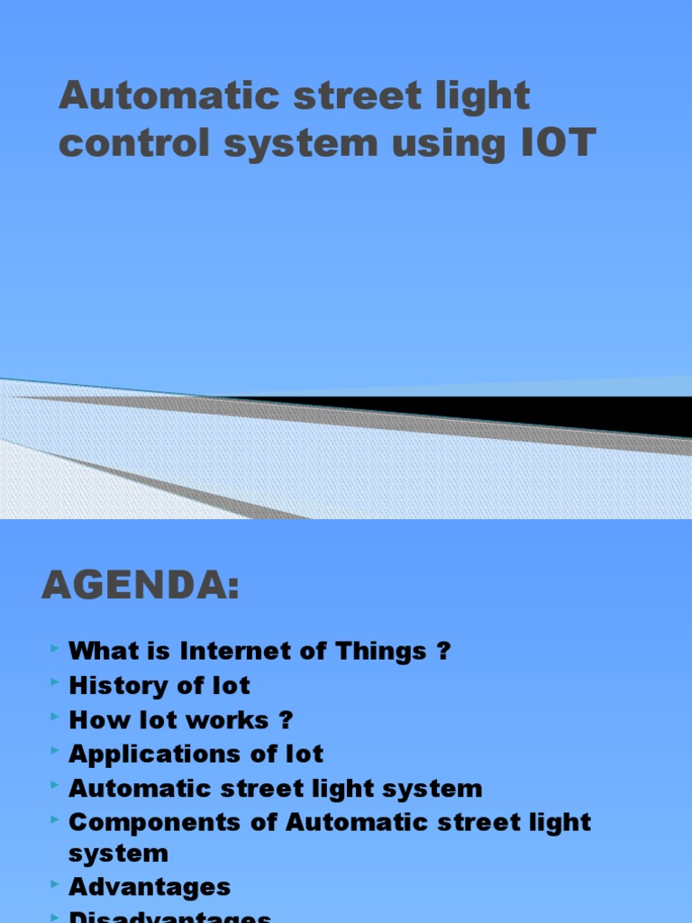 Automatic Street Light Control System Using IOTppt | PDF | Internet Of ...