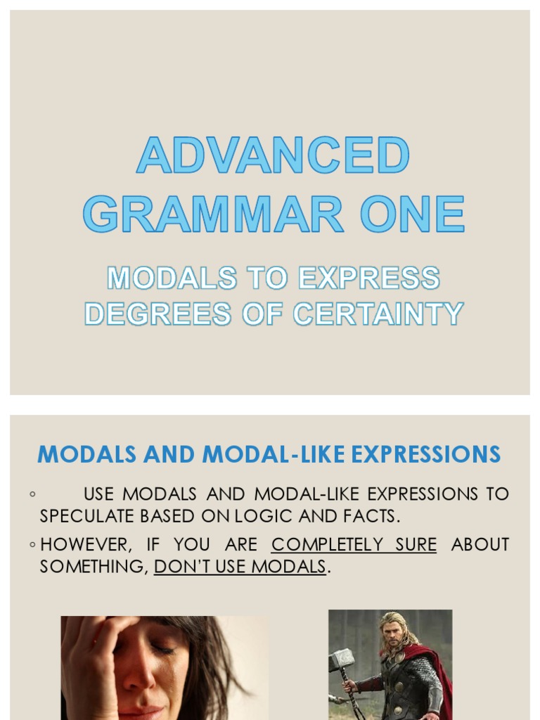10-11. Modals To Express Degrees of Certainty PDF | PDF | Modal Logic