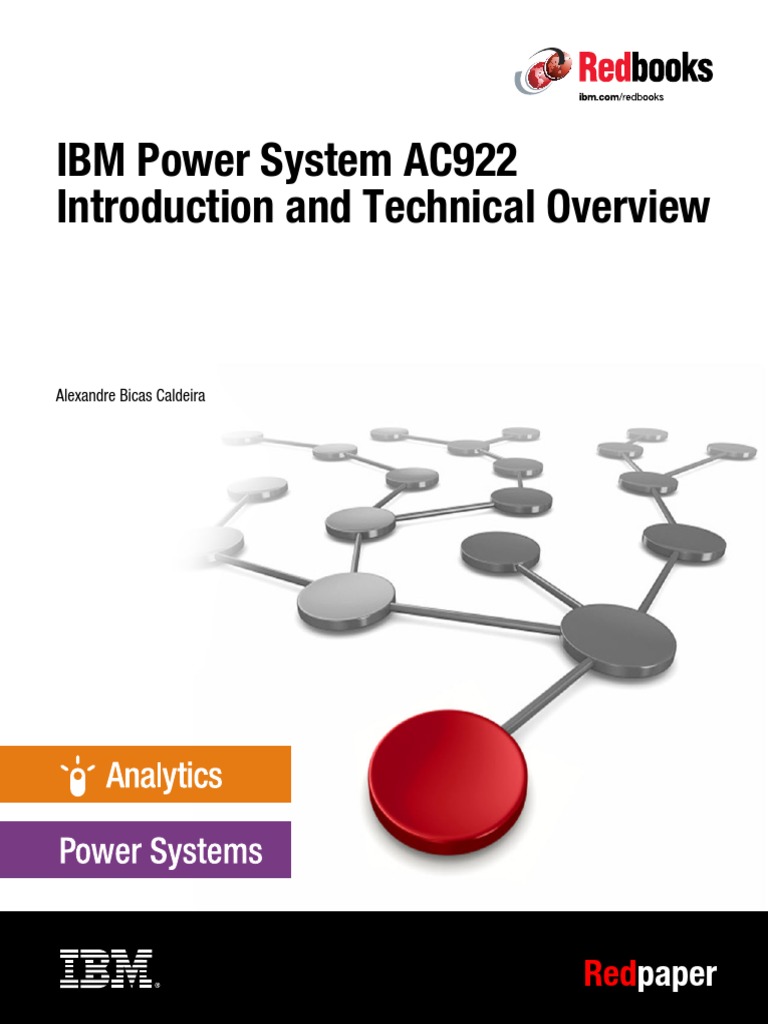 IBM Power System AC922 Introduction and Technical Overview: Paper | PDF ...