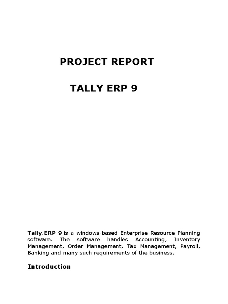 Project Report Tally Erp 9: Tally - ERP 9 Is A Windows-Based Enterprise ...