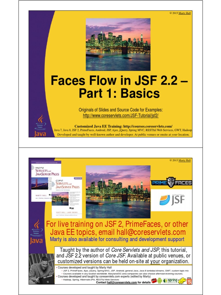 Faces Flow in JSF 2.2 - Part 1: Basics: For Live Training On JSF 2 ... Faces Flow in JSF 2.2 - Part 1: Basics: For Live Training On JSF 2 ...