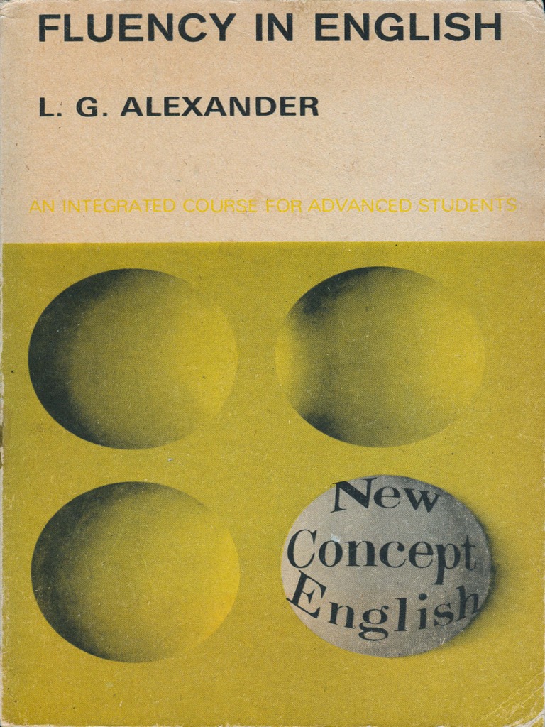 L.G.Alexander - Fluency in English NCE | PDF