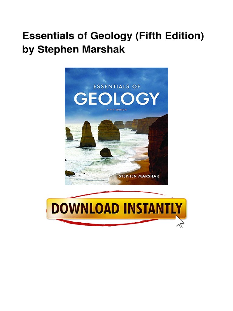 Essentials of Geology (Fifth Edition) by Stephen Marshak | PDF