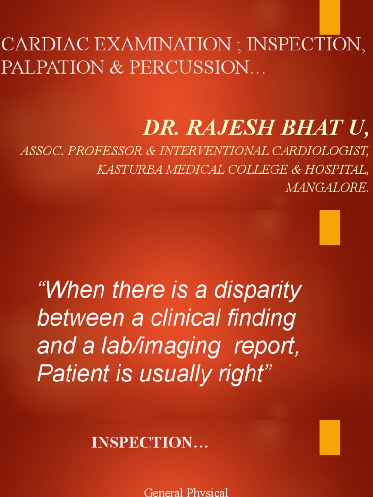 Cardiac Examination Inspection, Palpation & Percussion : Dr. Rajesh ...