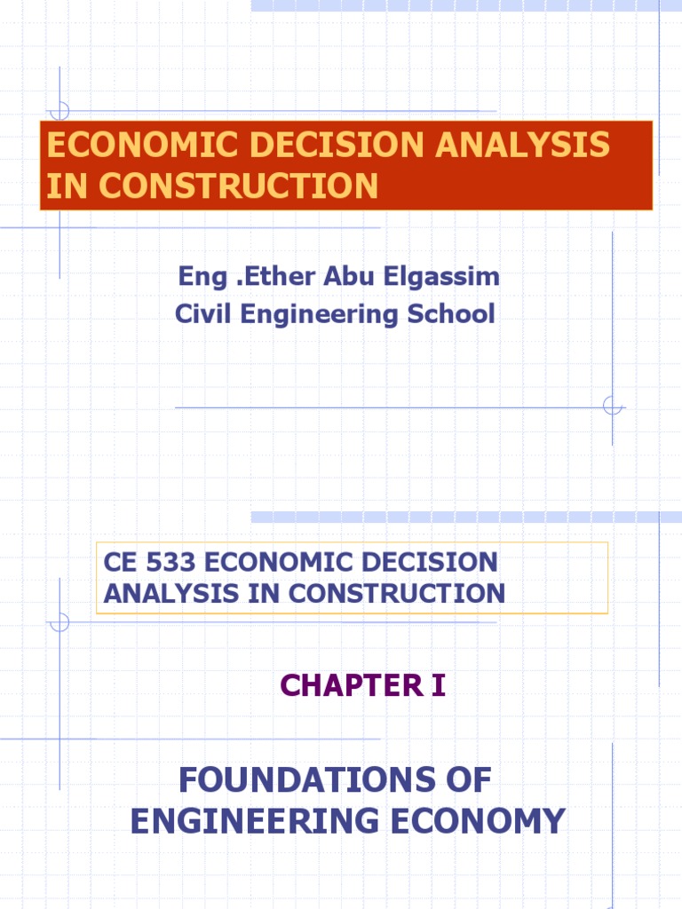 CE533 Chp1 Economy Foundations | PDF | Cost Of Capital | Interest