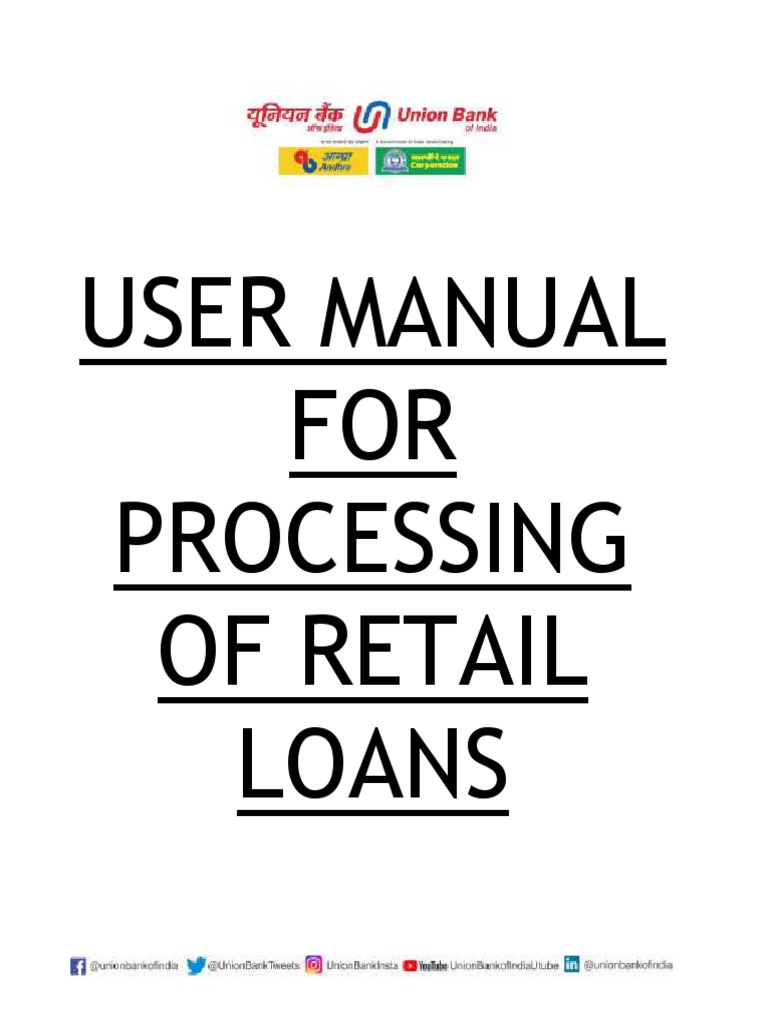 Retail Loan User Manual-393 | Download Free PDF | Loans | Credit