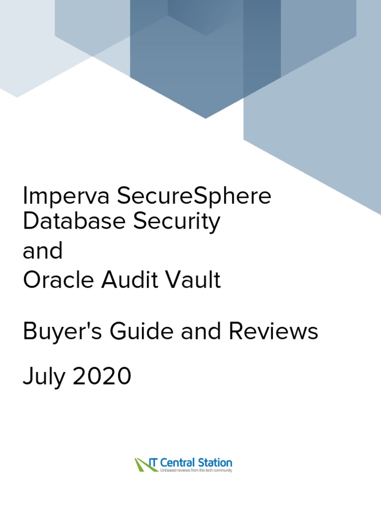 Imperva Securesphere Database Security And Oracle Audit Vault Buyer S Guide And Reviews July