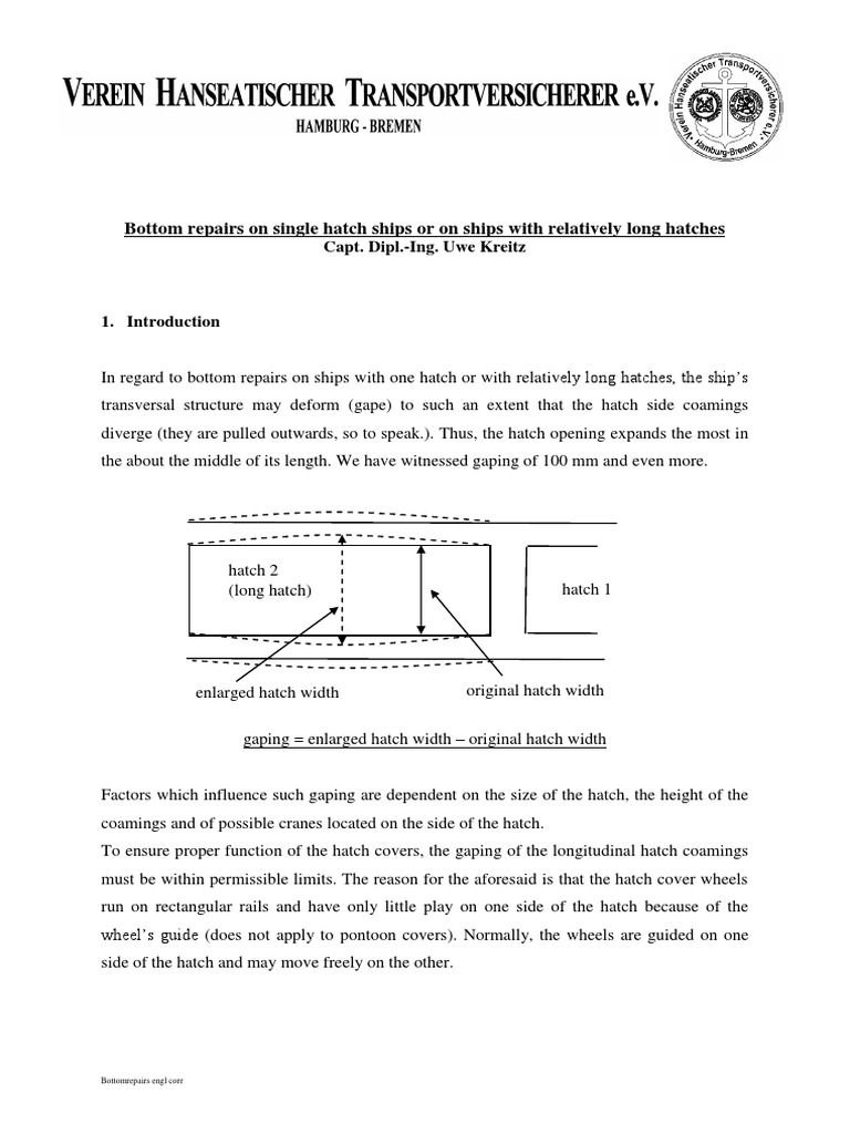 Bottom Repairs On Single Hatch Ships or On Ships With Relatively Long ...