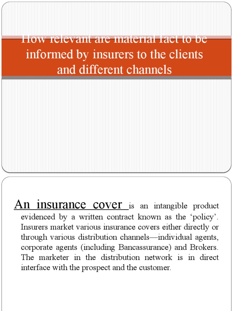 How Relevant Are Material Fact To Be Informed by Insurers To The ...