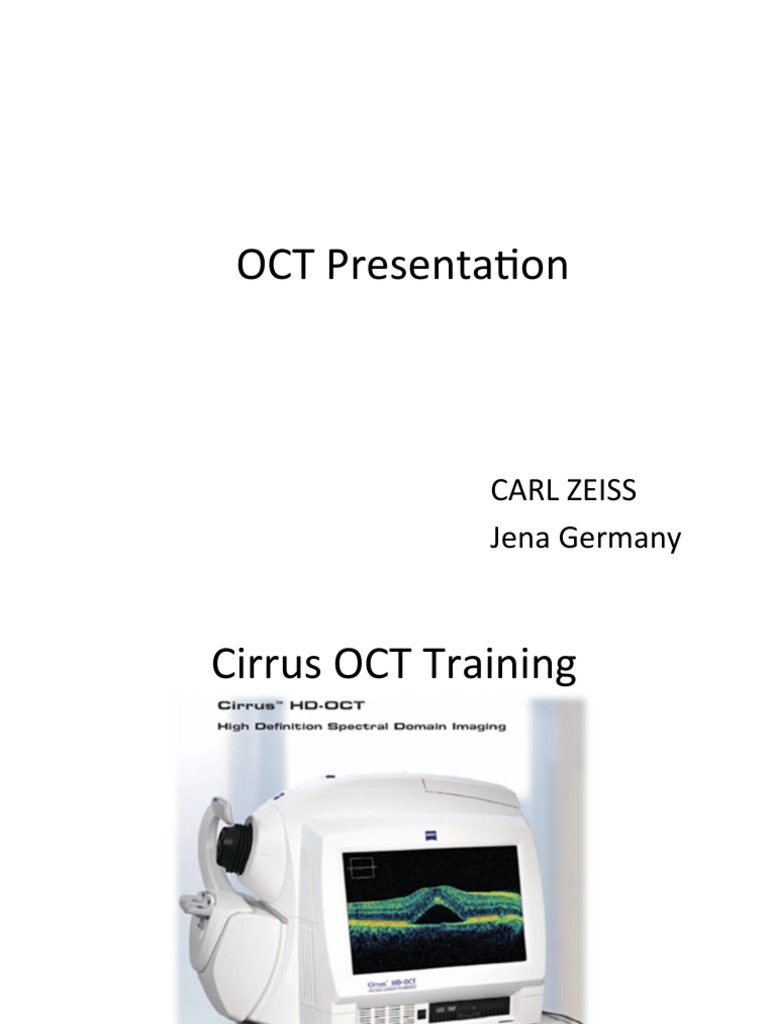 Zeiss Cirrus OCT Training Overview | PDF | Optics | Electromagnetic ...