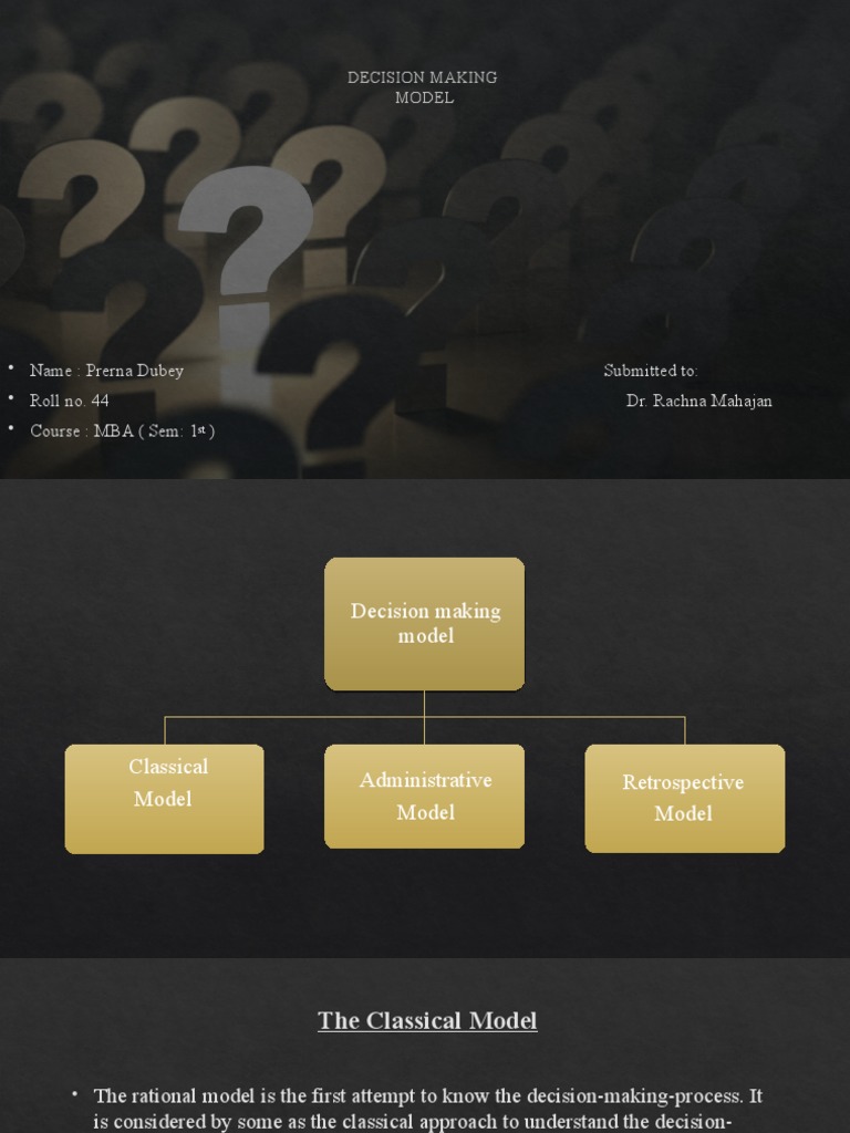 Decision Making Models Overview | PDF | Rationality | Decision Making