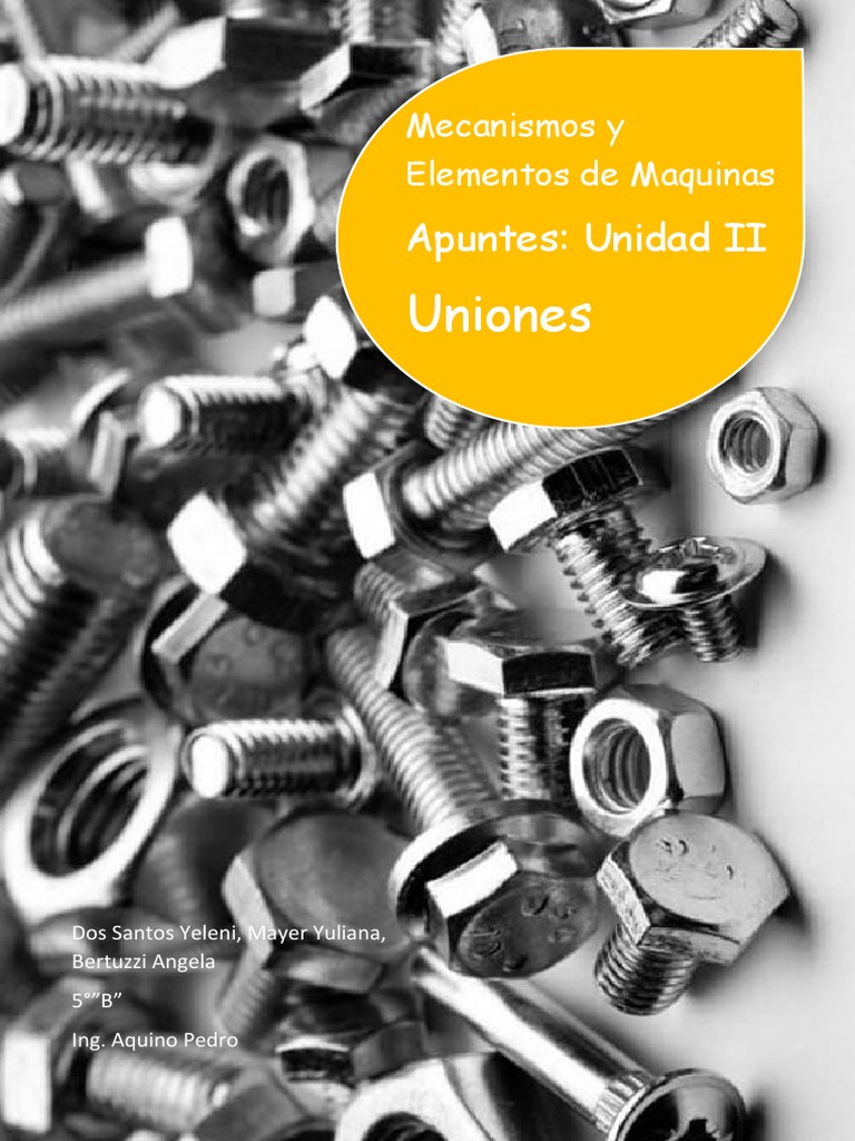 Uniones (Rigidas Fijas y Rigidas Desmontables) | PDF | Tornillo | Soldadura