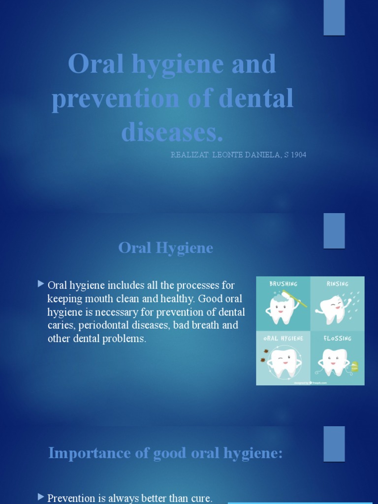 Oral Hygiene and Prevention of Dental Diseases | PDF | Oral Hygiene ...