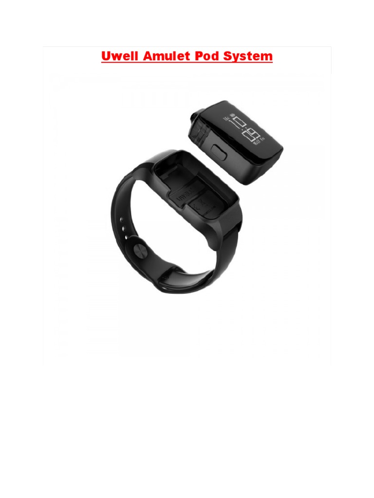 Uwell Amulet Pod System | PDF | Home & Garden