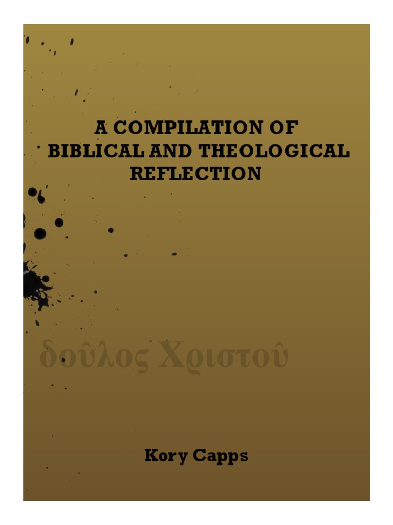 Complete Biblical Theological Compilation | PDF | New Covenant ...