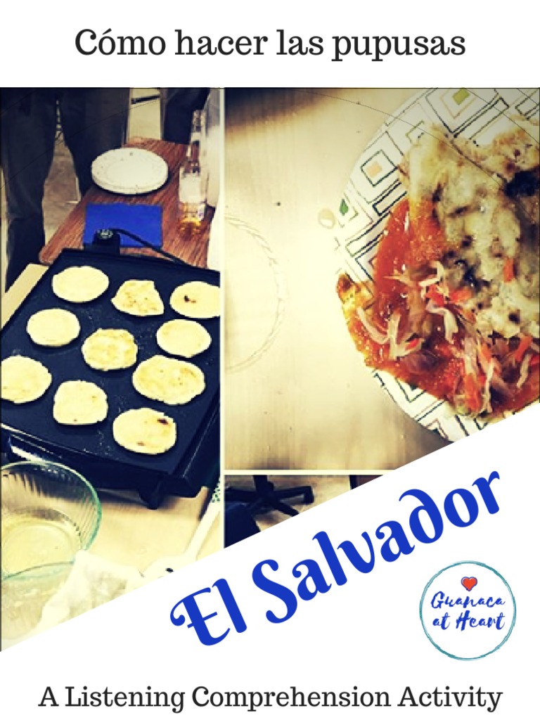 Howto Make Pupusas Spanish Listening Comprehension Activity | PDF ...